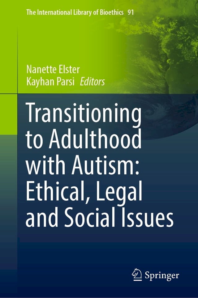 Transitioning to Adulthood with Autism: Ethical, Legal and Social ...