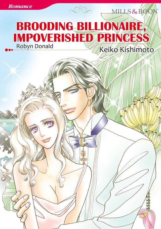 BROODING BILLIONAIRE, IMPOVERISHED PRINCESS (Mills & Boon Comics) - PChome 24h書店