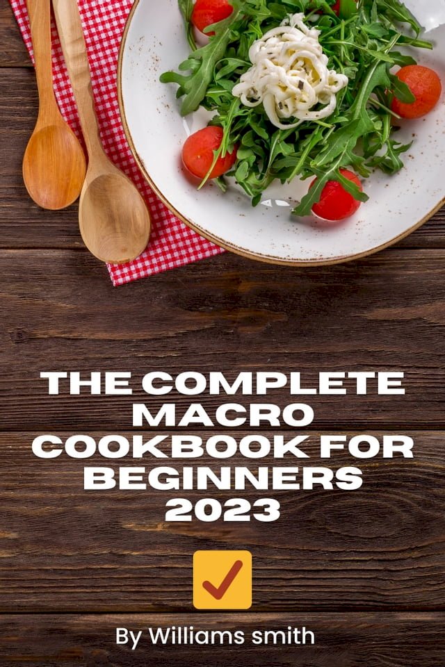 2023 The Complete Macro Cookbook for Beginners - PChome 24h書店