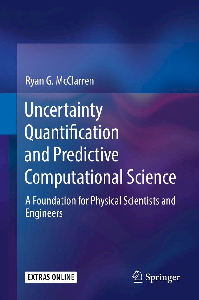 Uncertainty Quantification and Predictive Computational Science - PChome 24h書店