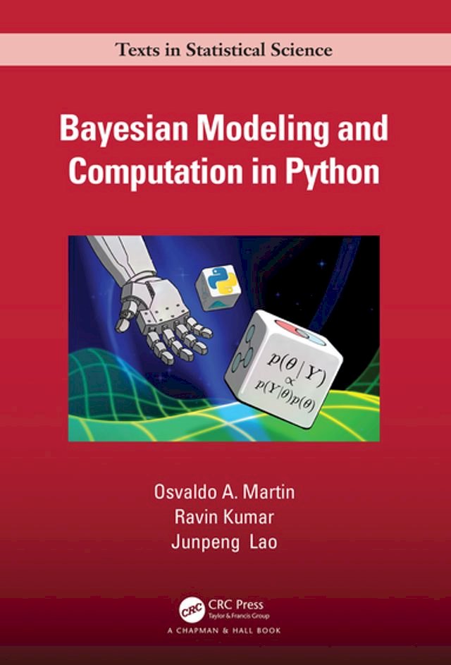 Bayesian Modeling and Computation in Python - PChome 24h書店