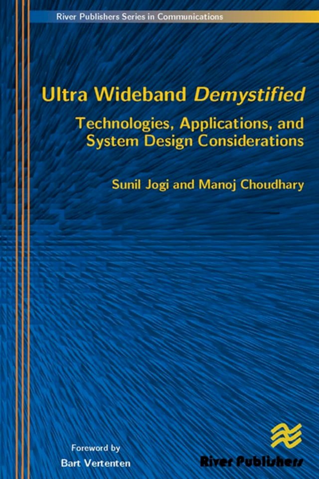 Ultra Wideband Demystified Technologies, Applications, and System Design Considerations - PChome ...