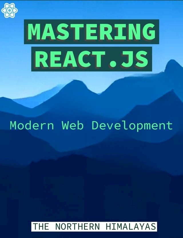 Mastering React.js: Modern Web Development - PChome 24h書店