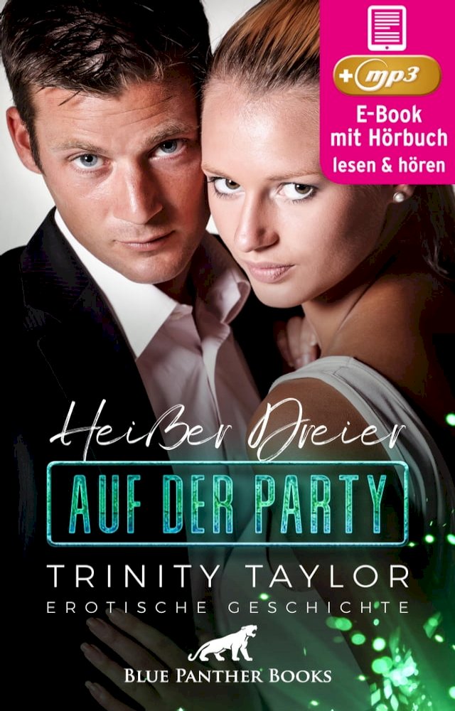 Heißer Dreier auf der Party | Erotik Audio Story | Erotisches Hörbuch - PChome 24h書店