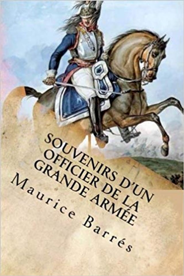 Souvenirs d'un officier de la Grande Armée - PChome 24h書店