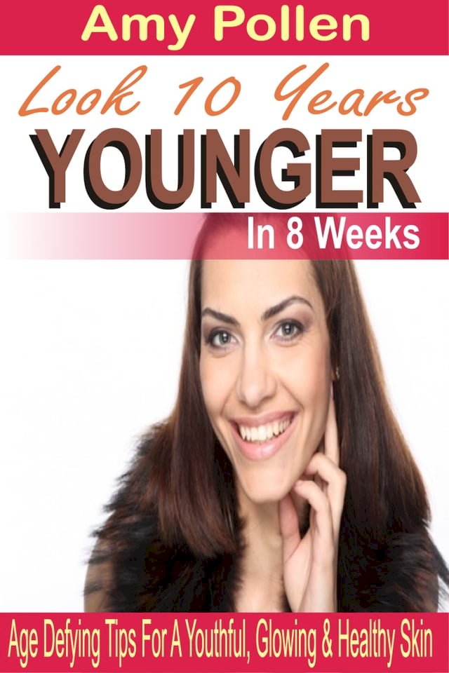 Look 10 Years Younger In 8 Weeks - PChome 24h書店