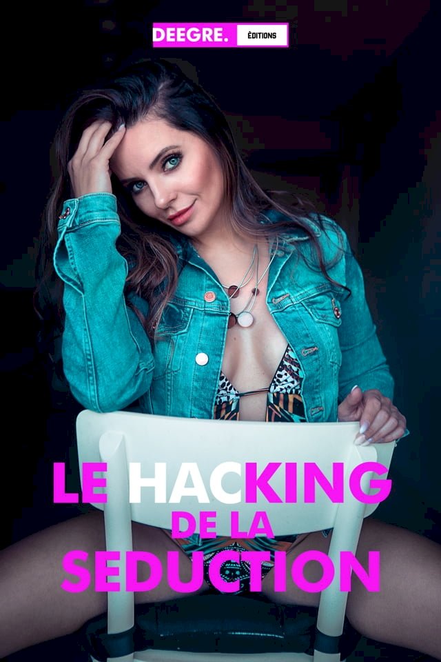 LE HACKING DE LA SEDUCTION - PChome 24h書店