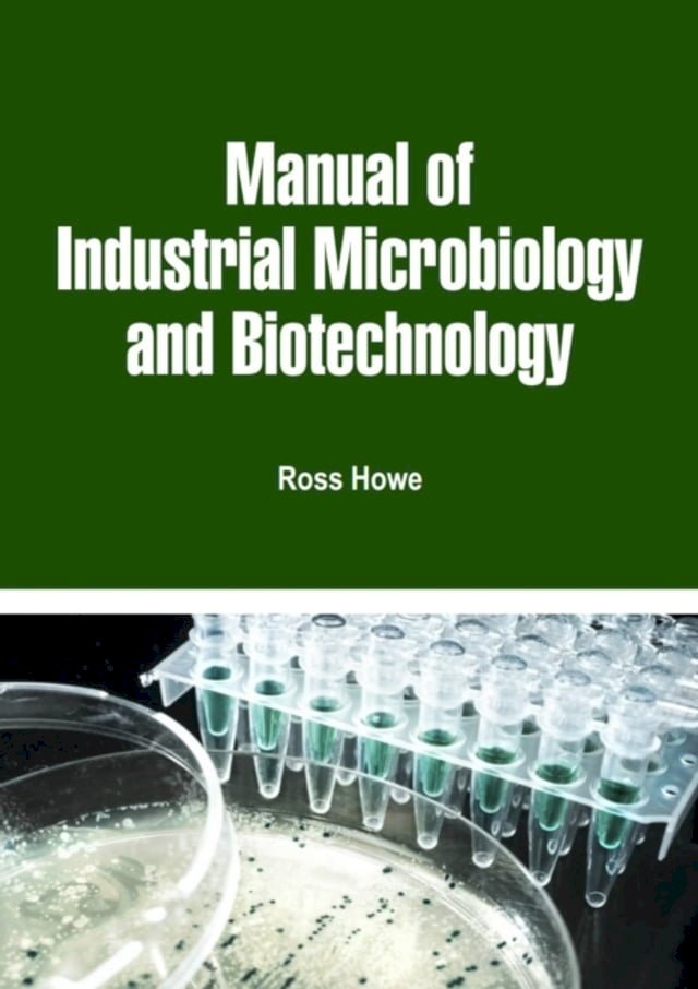 Manual of Industrial Microbiology and Biotechnology - PChome 24h書店