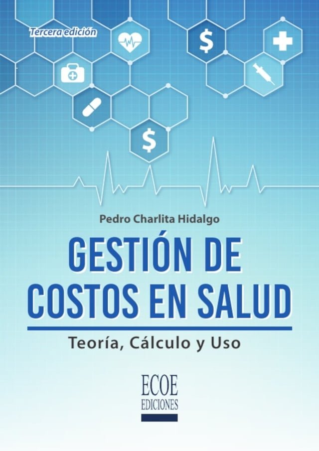Gestión de costos en salud: teoría, cálculo y uso - PChome 24h書店