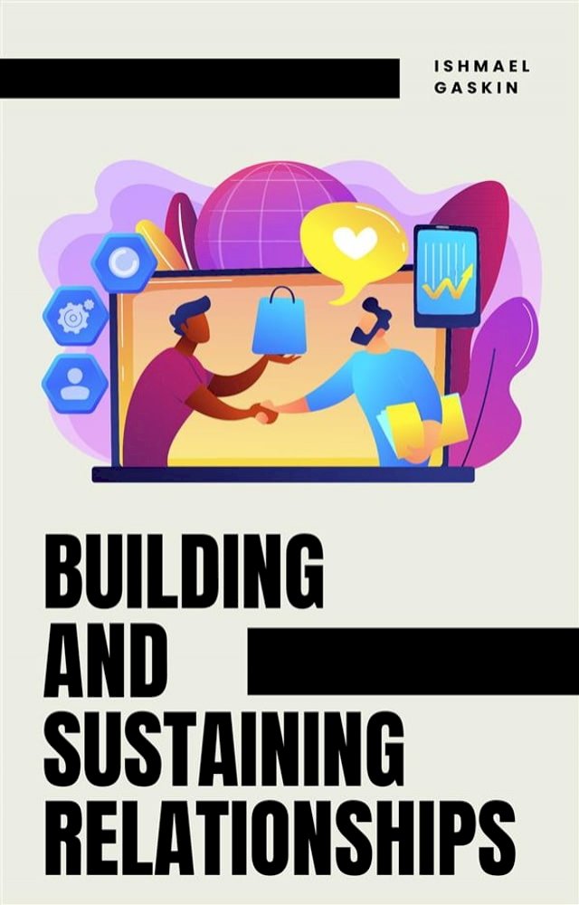 Building and Sustaining Relationships - PChome 24h書店