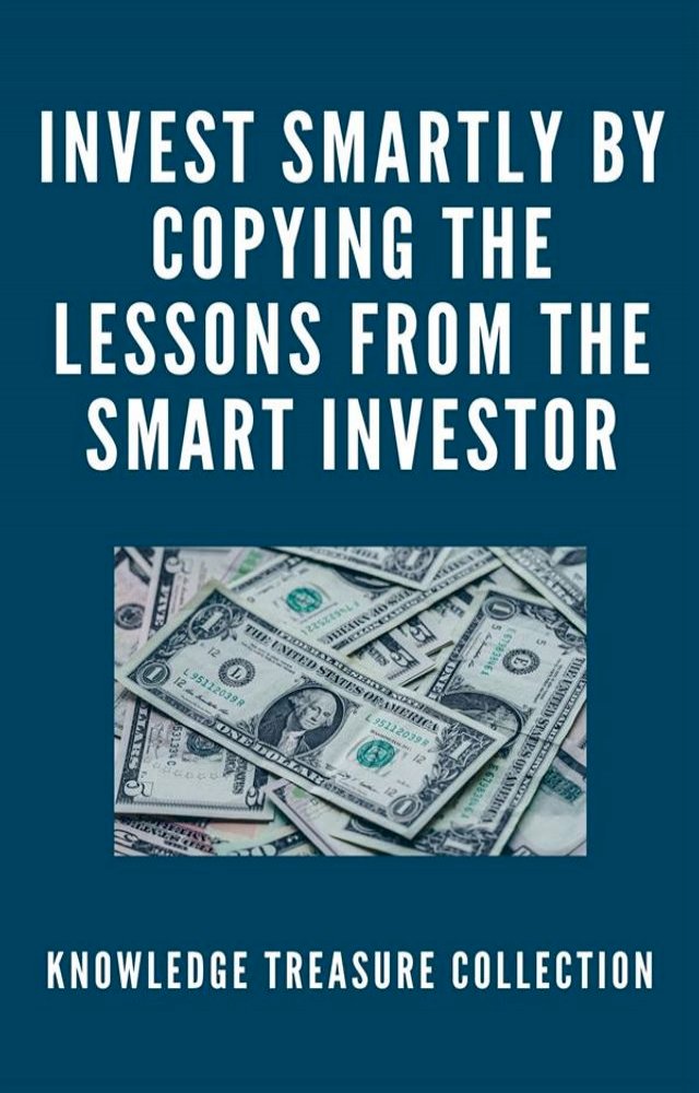 Invest Smartly By Copying The Lessons From The Smart Investor - PChome ...