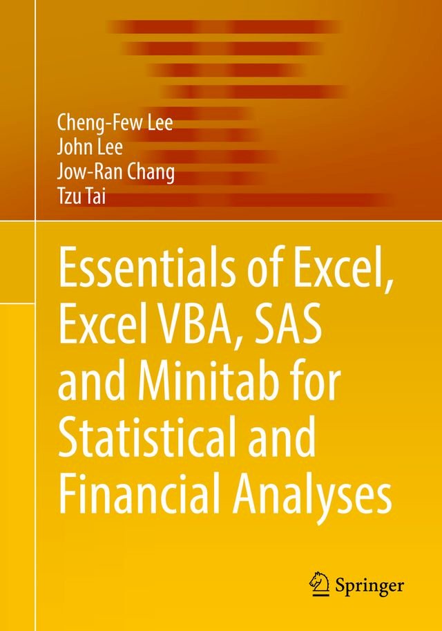 Essentials of Excel, Excel VBA, SAS and Minitab for Statistical and Financial Analyses - PChome ...