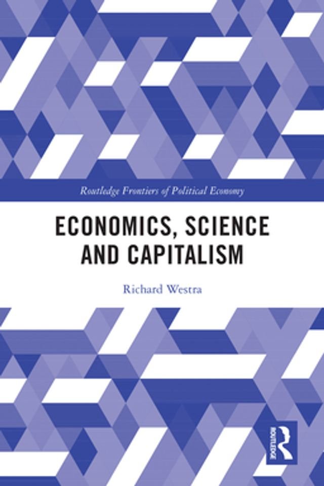 Economics, Science and Capitalism - PChome 24h書店