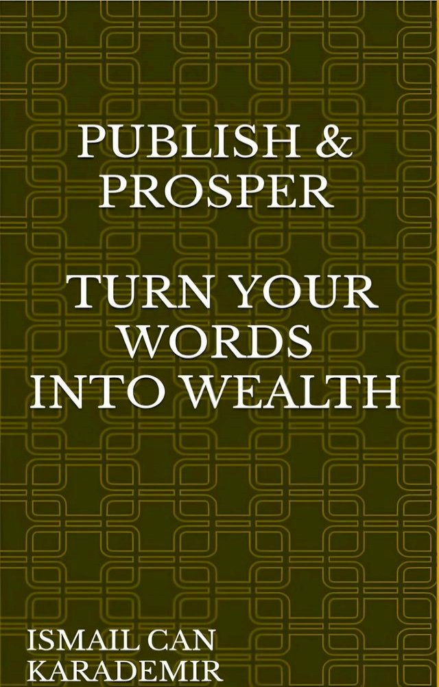 Publish & Prosper : Turn Your Words into Wealth - PChome 24h書店