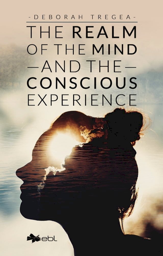 The Realm of the Mind and the Conscious Experience - PChome 24h書店