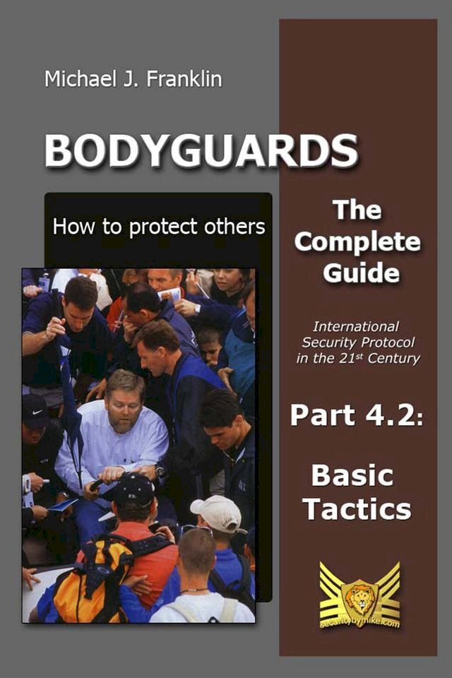 Bodyguards: How to Protect Others - Part 4.2 - Basic Tactics - PChome 24h書店