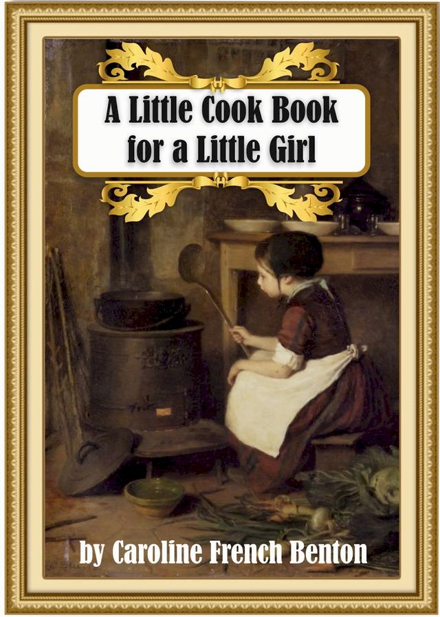 A Little Cook Book for a Little Girl - PChome 24h書店