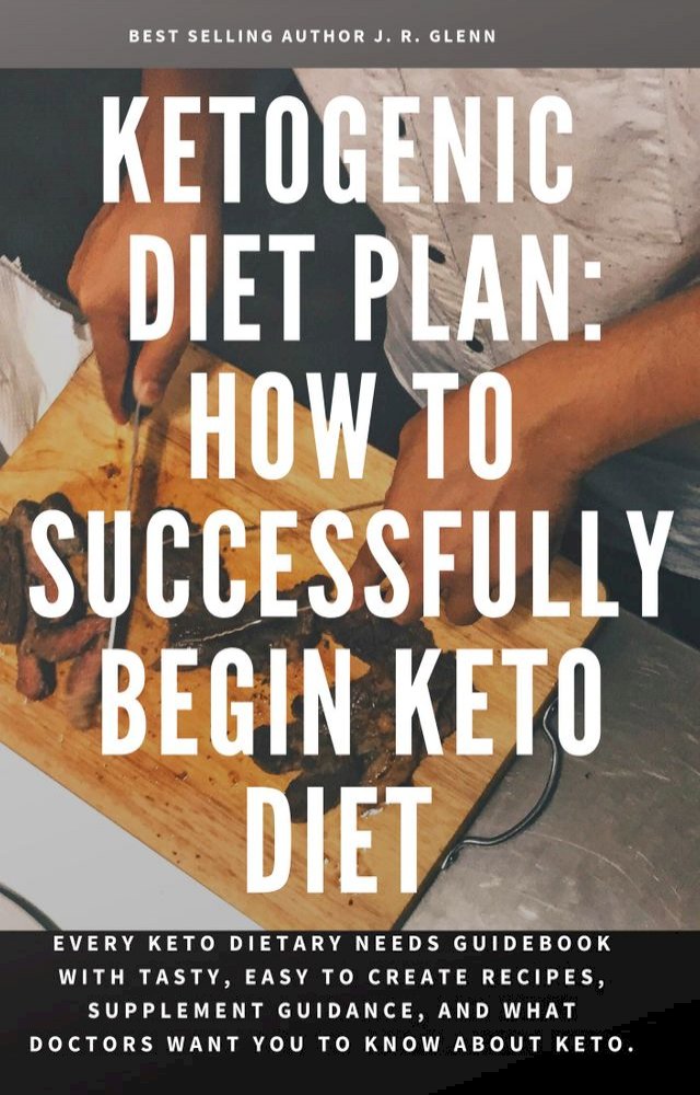 Ketogenic Diet Plan: How To Successfully Begin Keto Diet - PChome 24h書店