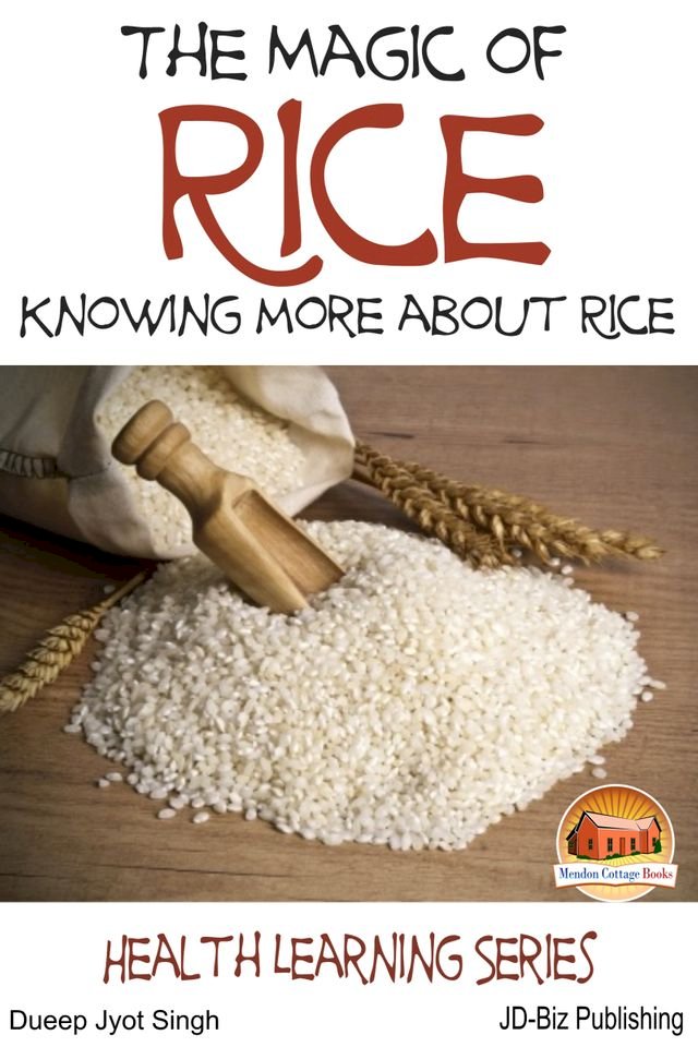 The Magic of Rice: Knowing more about Rice - PChome 24h書店