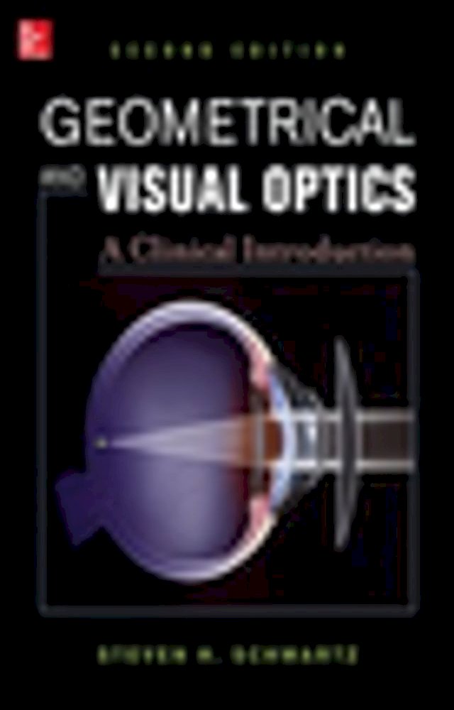 Geometrical and Visual Optics, Second Edition - PChome 24h書店