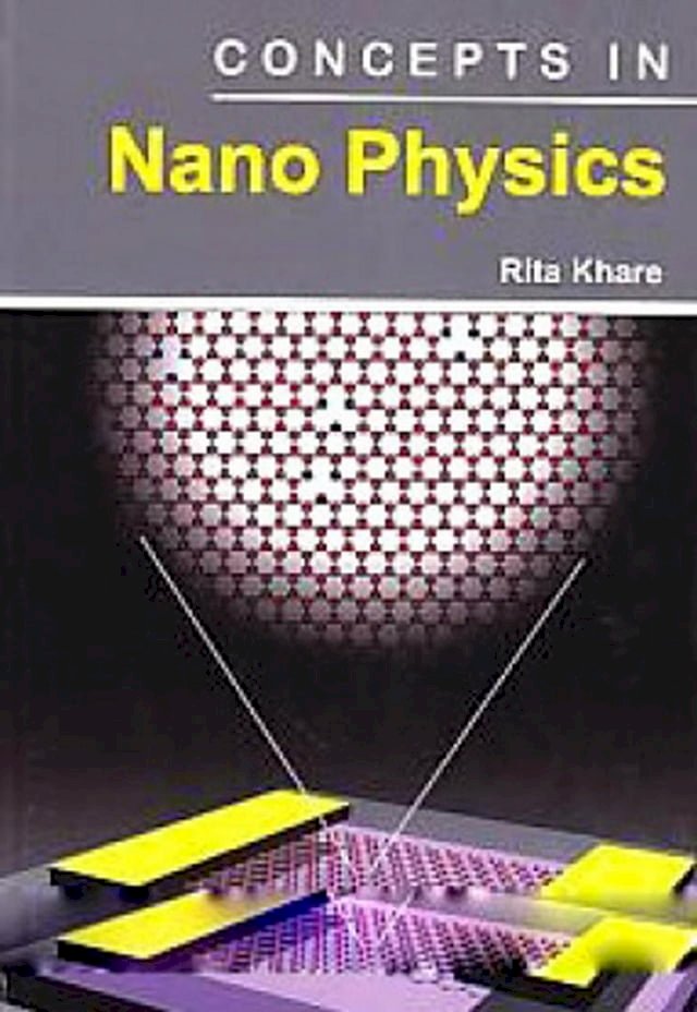 Concepts In Nano Physics - PChome 24h書店