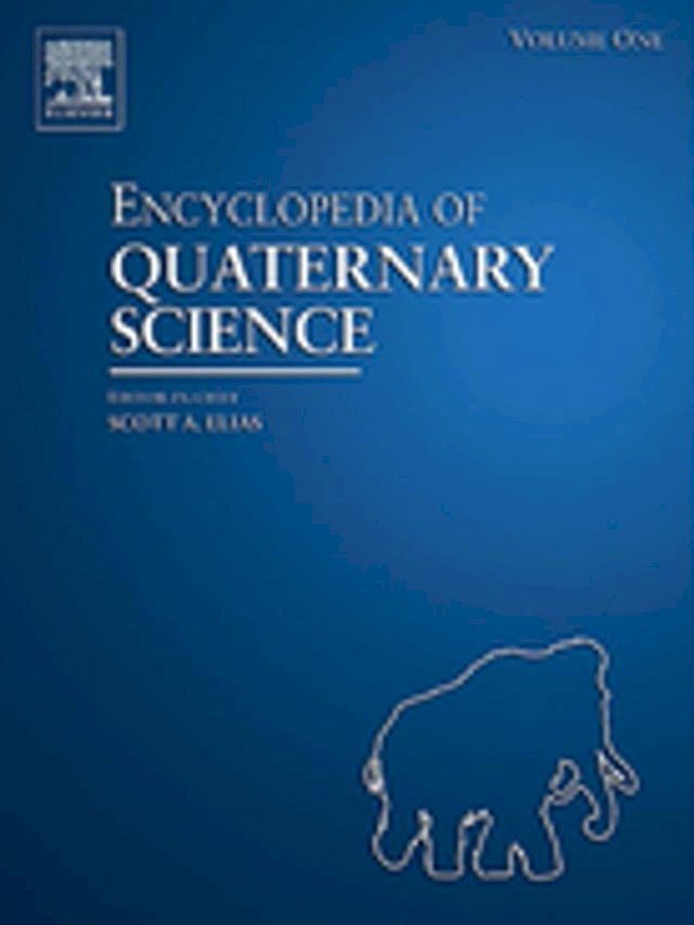 Encyclopedia of Quaternary Science - PChome 24h書店