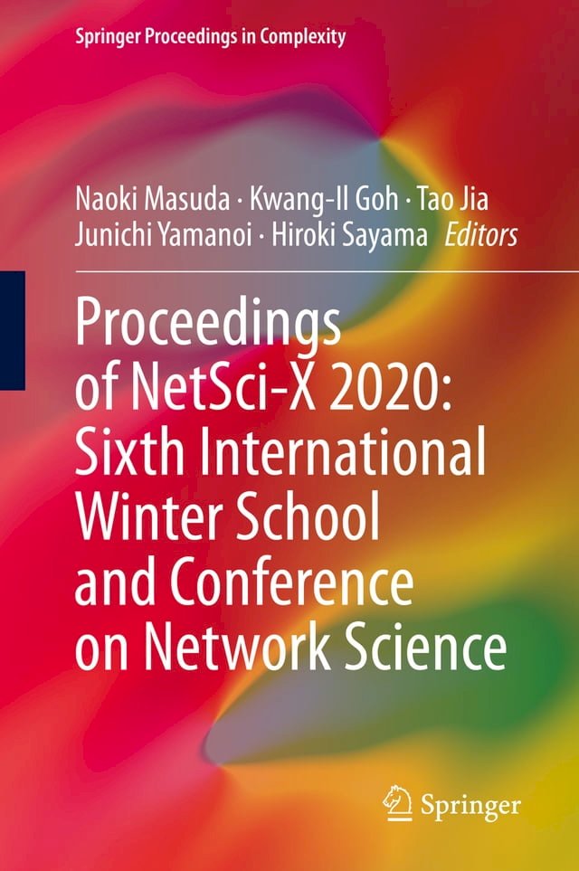 Proceedings of NetSci-X 2020: Sixth International Winter School and ...