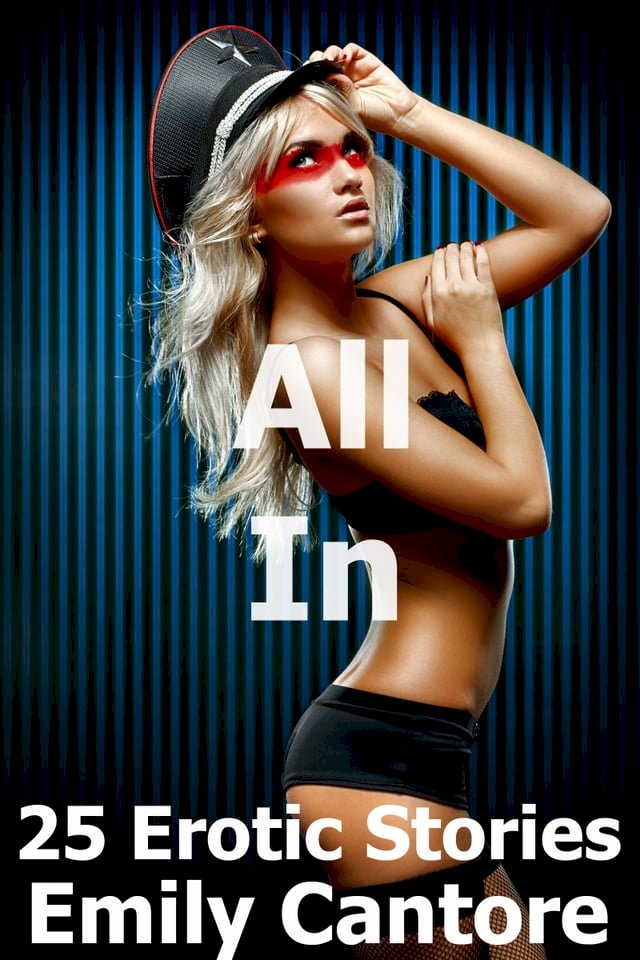 All In: 25 Erotic Stories - PChome 24h書店