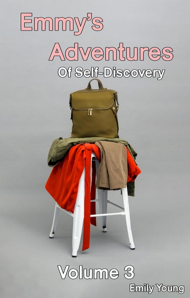Emmy's Adventures Of Self Discovery: Volume 3 - PChome 24h書店