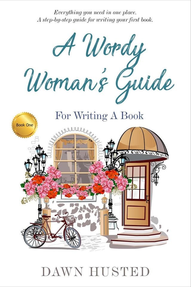 A Wordy Woman's Guide for Writing a Book - PChome 24h書店