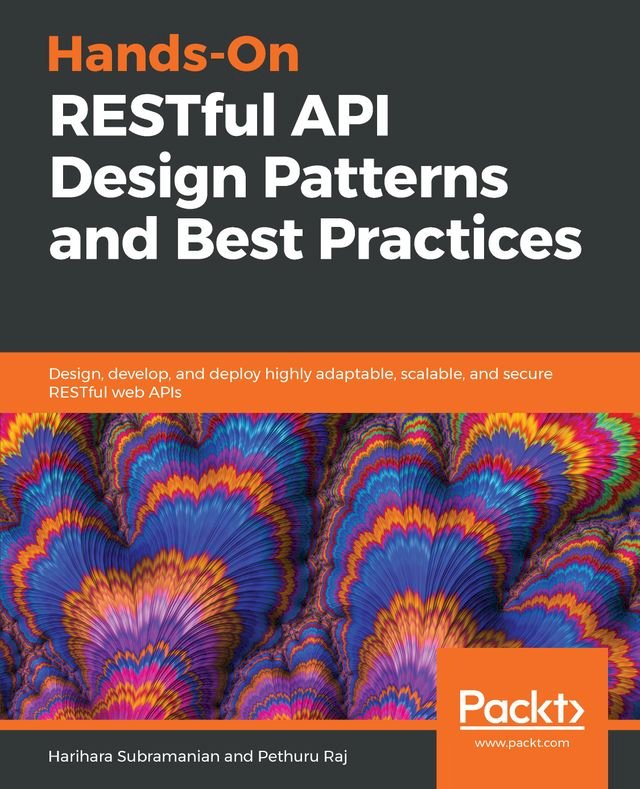 Hands-On RESTful API Design Patterns and Best Practices - PChome 24h書店