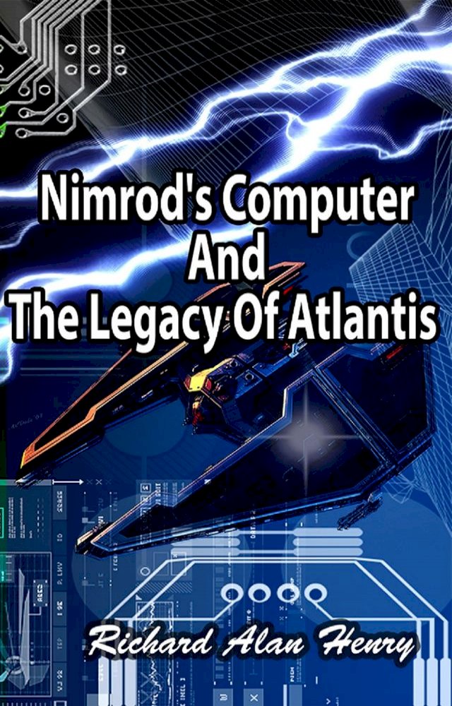 Nimrod's Computer And The Legacy Of Atlantis - PChome 24h書店