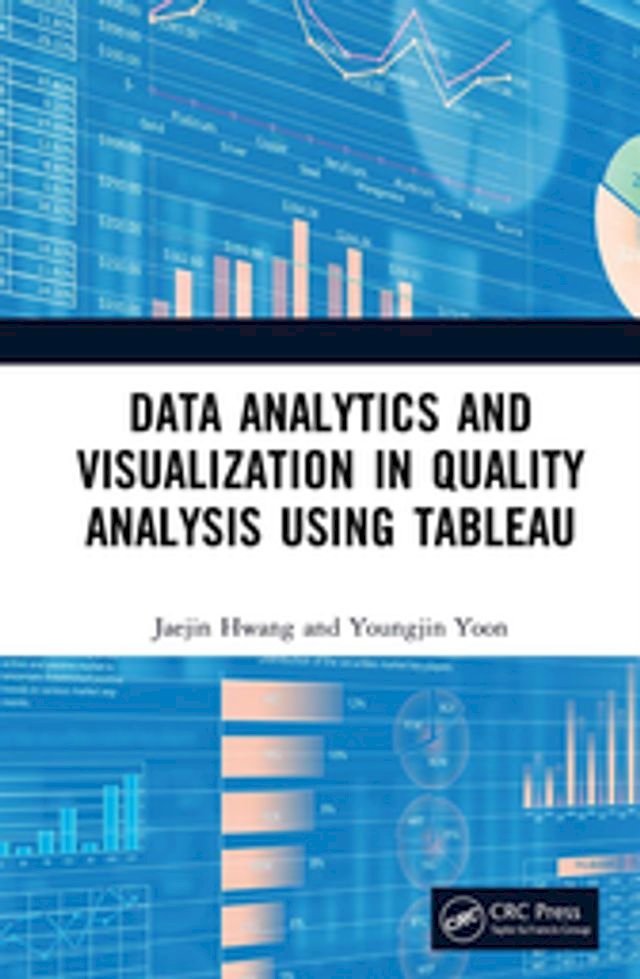 Data Analytics and Visualization in Quality Analysis using Tableau - PChome 24h書店