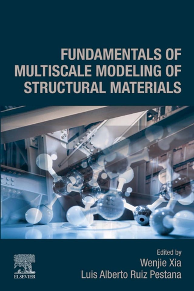 Fundamentals of Multiscale Modeling of Structural Materials - PChome 24h書店