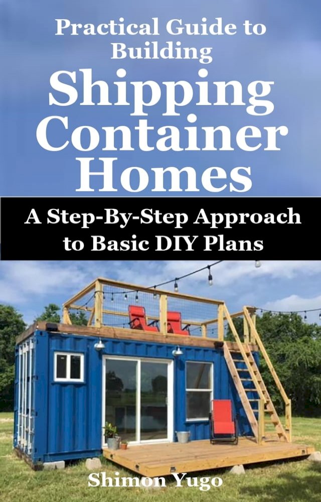 Practical Guide to Building Shipping Container Homes - PChome 24h書店