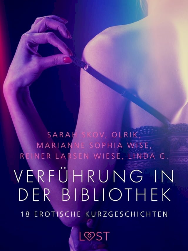 Verführung in der Bibliothek - 18 erotische Kurzgeschichten - PChome 24h書店