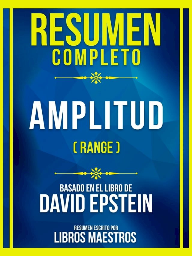 Resumen Completo - Amplitud (Range) - Basado En El Libro De David ...