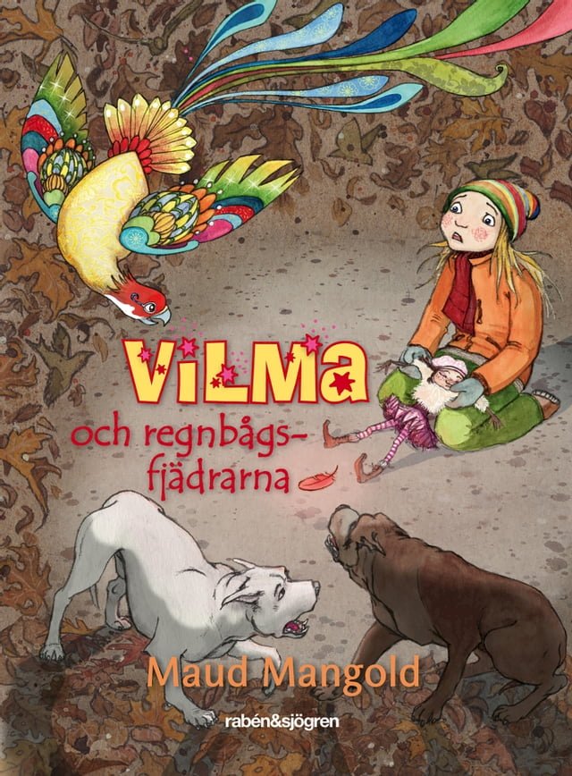 Vilma och regnbågsfjädrarna - PChome 24h書店