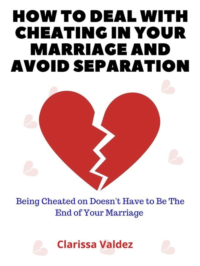 How to Deal with Cheating in Marriage and Avoid Separation - PChome 24h書店