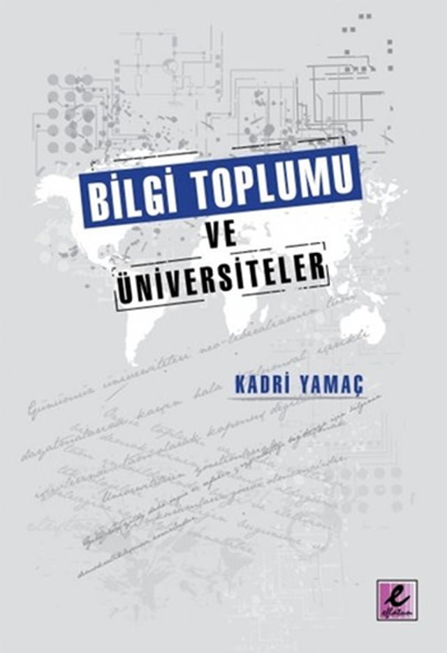 Bilgi Toplumu ve Üniversiteler - PChome 24h書店