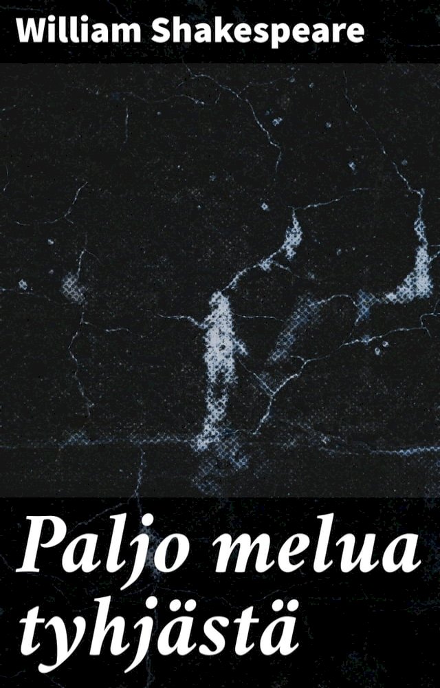Paljo melua tyhjästä - PChome 24h書店