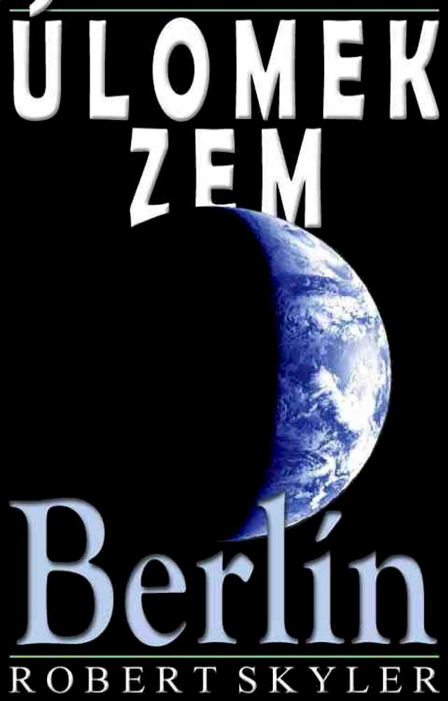 Úlomek Zem - 004 - Berlín (Slovenčina Vydanie) - PChome 24h書店