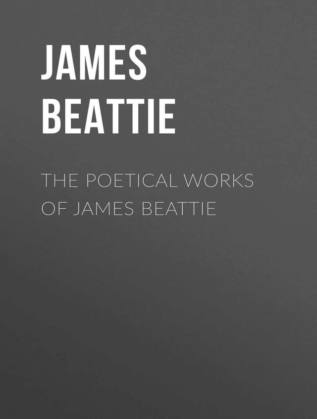 The Complete Poetical Works of James Beattie - PChome 24h書店