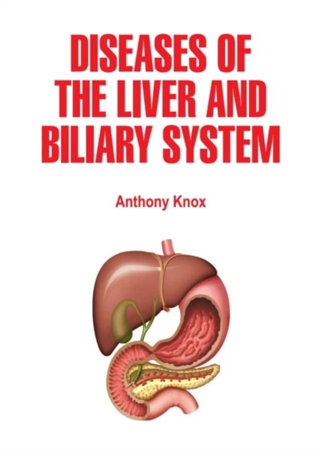 Diseases of the Liver and Biliary System - PChome 24h書店