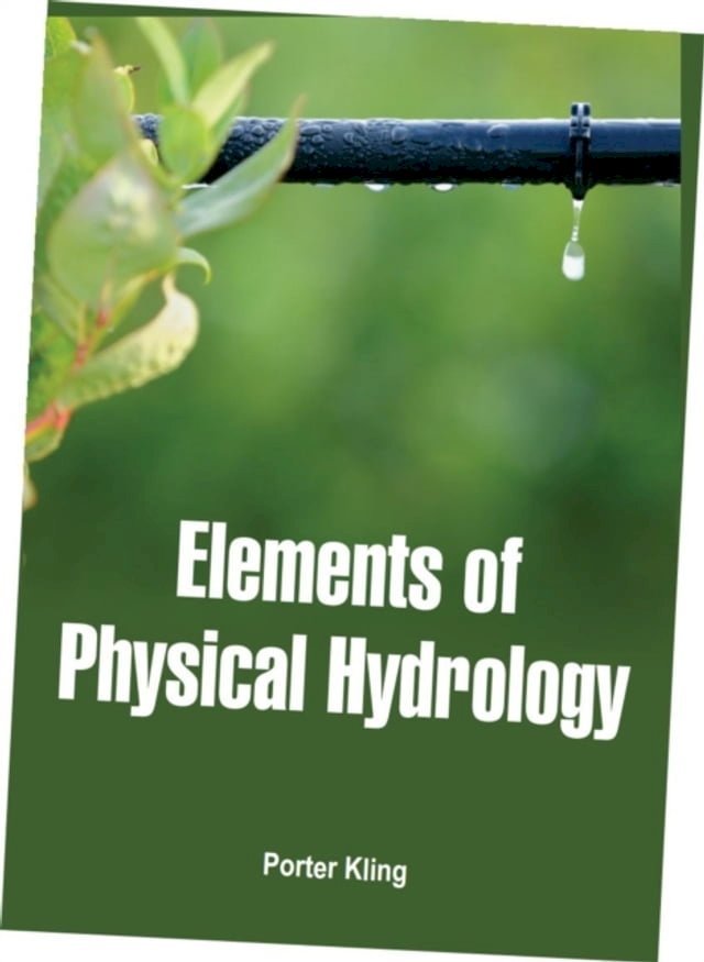 Elements of Physical Hydrology - PChome 24h書店