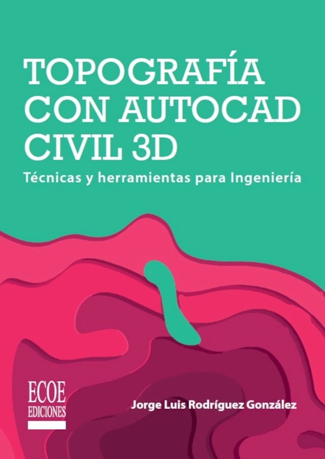 Topografía con Autocad Civil 3D - PChome 24h書店