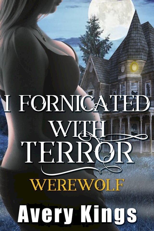 I Fornicated With Terror: Werewolf - PChome 24h書店