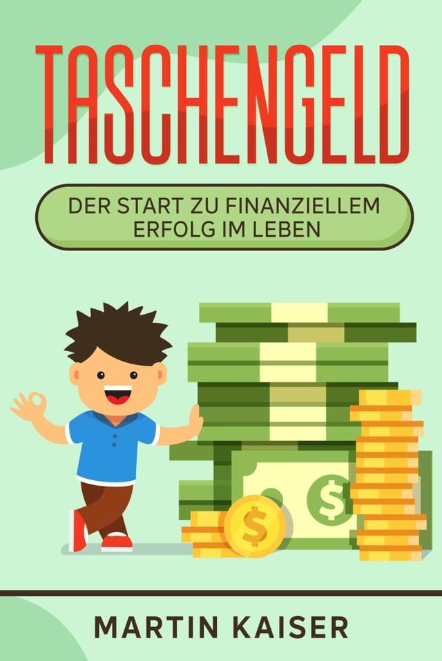 Taschengeld - der Start zu finanziellem Erfolg im Leben - PChome 24h書店